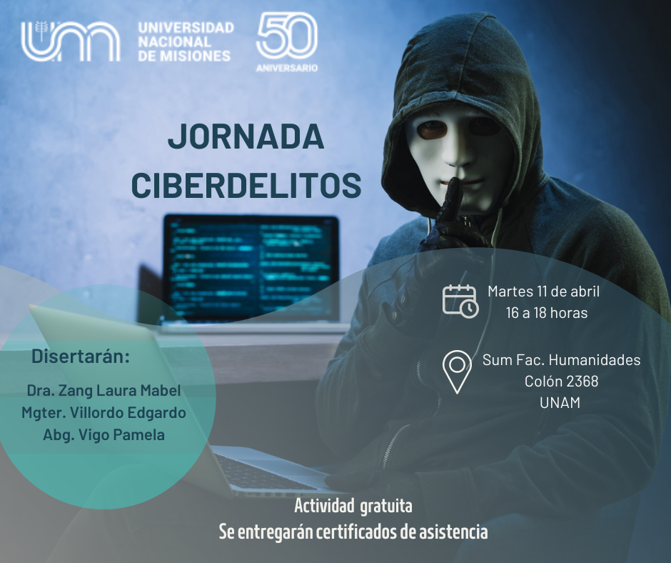 Organizan actividades sobre ciberdelitos en la FHyCS : Facultad de ...